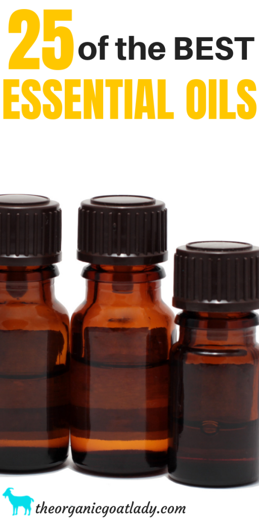 25 of the Best Essential Oils! - The Organic Goat Lady